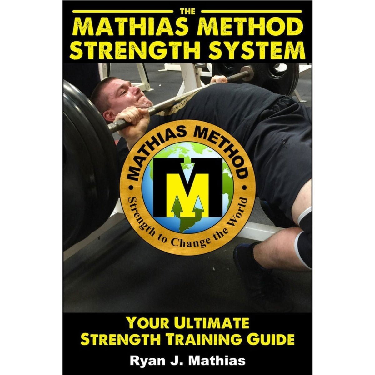 Mathias Method Strength System Programming Guide | Strength World – STRENGTH WORLD